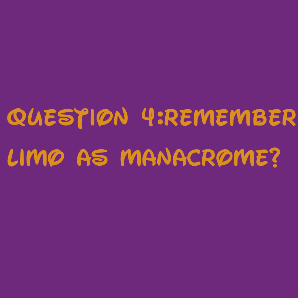 Question 4:Remember Limo as Manacrome? | FamilyFun Wiki | Fandom