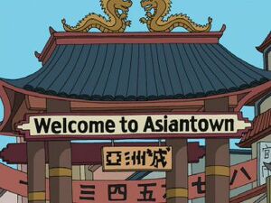 Asiantown | Family Guy Wiki | Fandom
