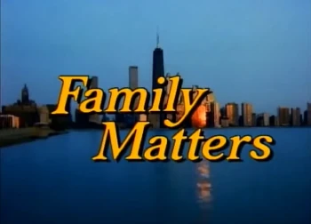 Family Matters | Family Matters Wiki | Fandom