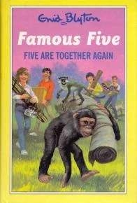 Five Are Together Again | Famous Five Wiki | Fandom