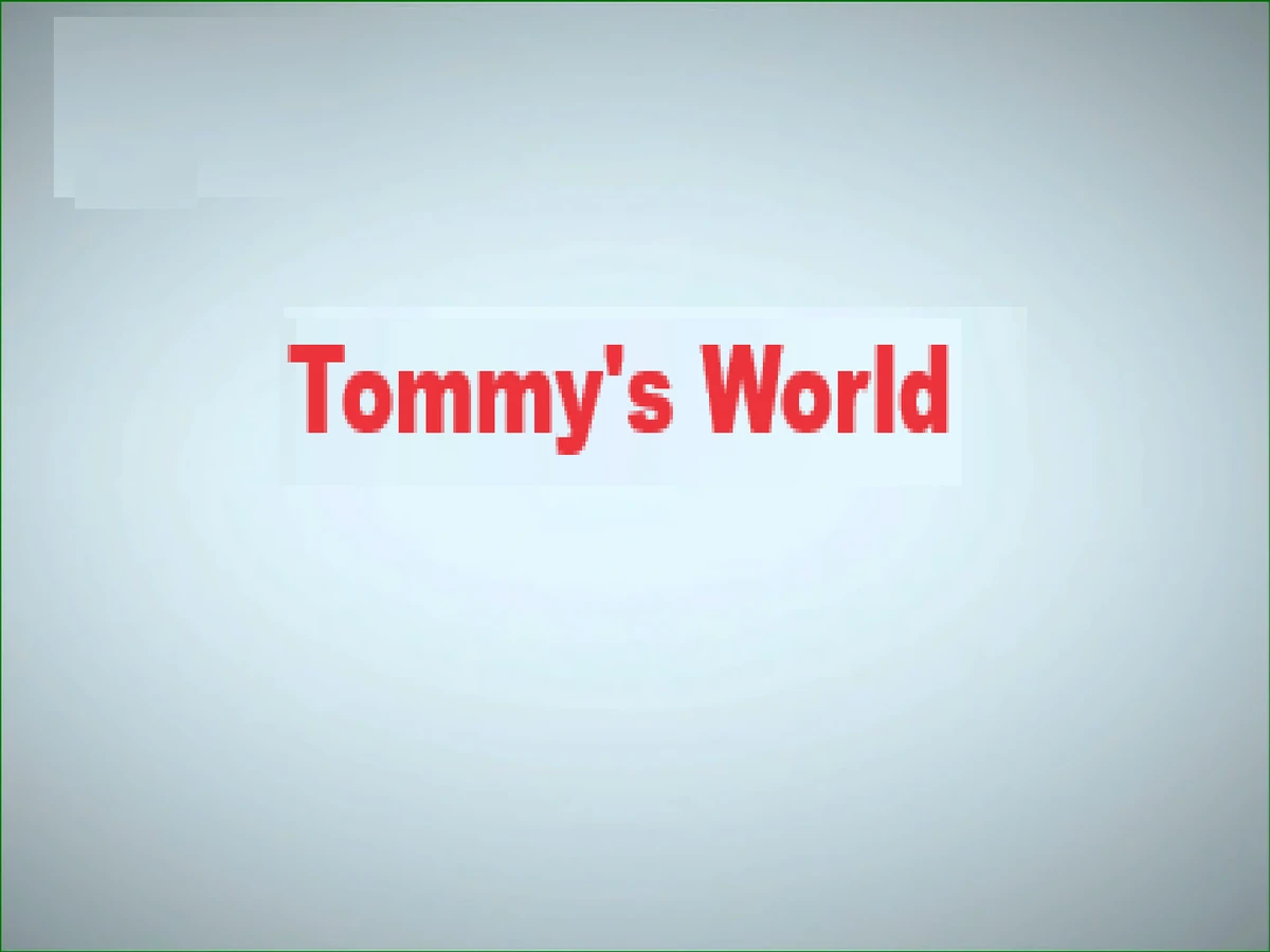 Tommy's World (The Dubbing Database Stuff) | Fan art Fun Wiki | Fandom