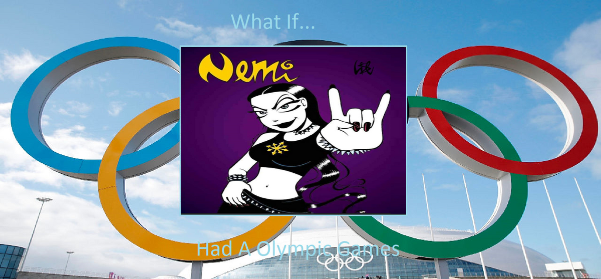 What If Nemi Had A Olympic Games By Joseluislobatohumane Deviantart