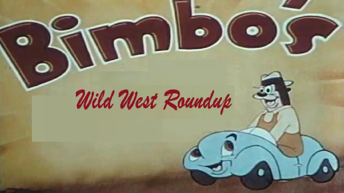 Bimbo's Wild West Roundup (Eric Porter Studios (Australia & New Zealand) (1953) (Classic ...