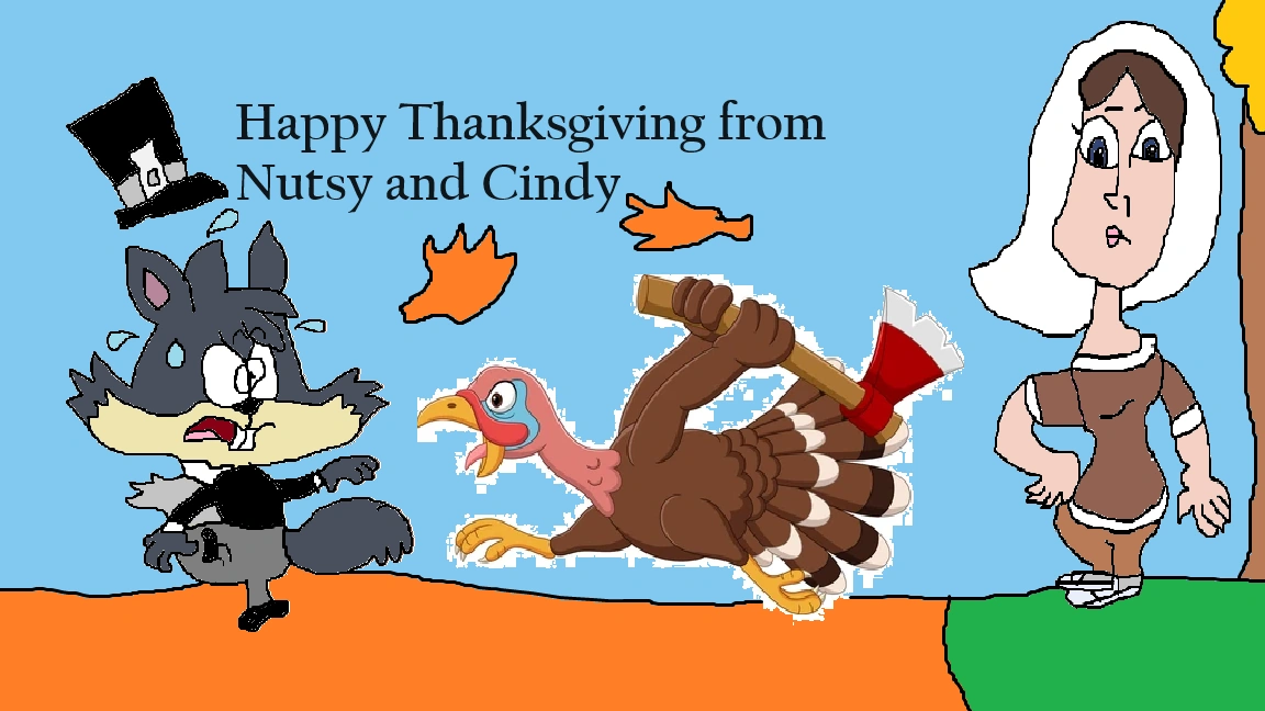 ToonoNuttoHolic88 - Happy Thanksgiving from Nutsy and Cindy (DeviantArt ...