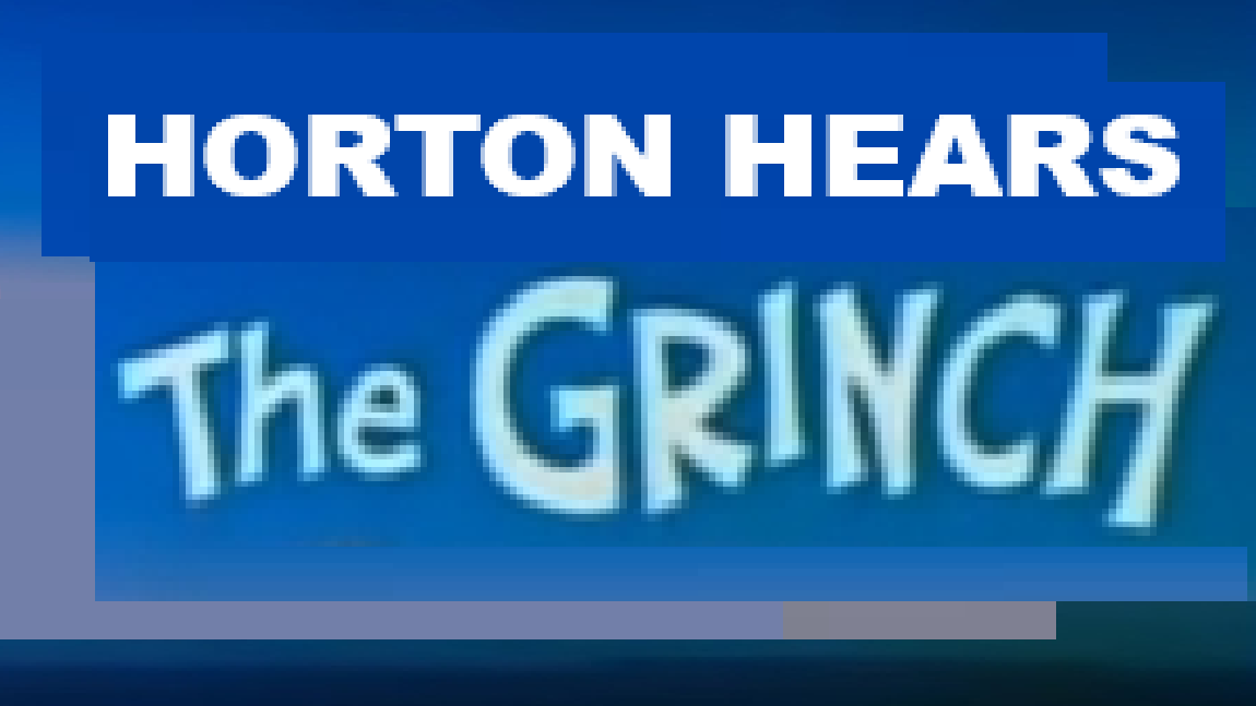 Horton Hears the Grinch! (1984) (Marvel Productions, TV special ...