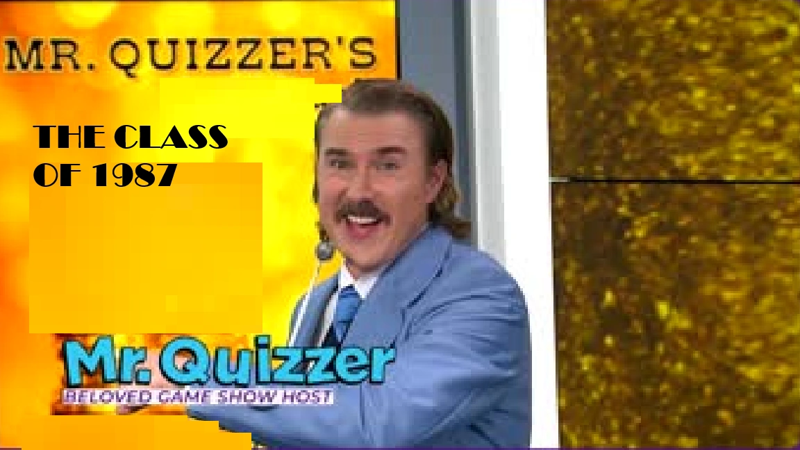 MeTV - Time Capsule Trivia with Mr. Quizzer: The Class of 1987 | Fan art Fun Wiki | Fandom