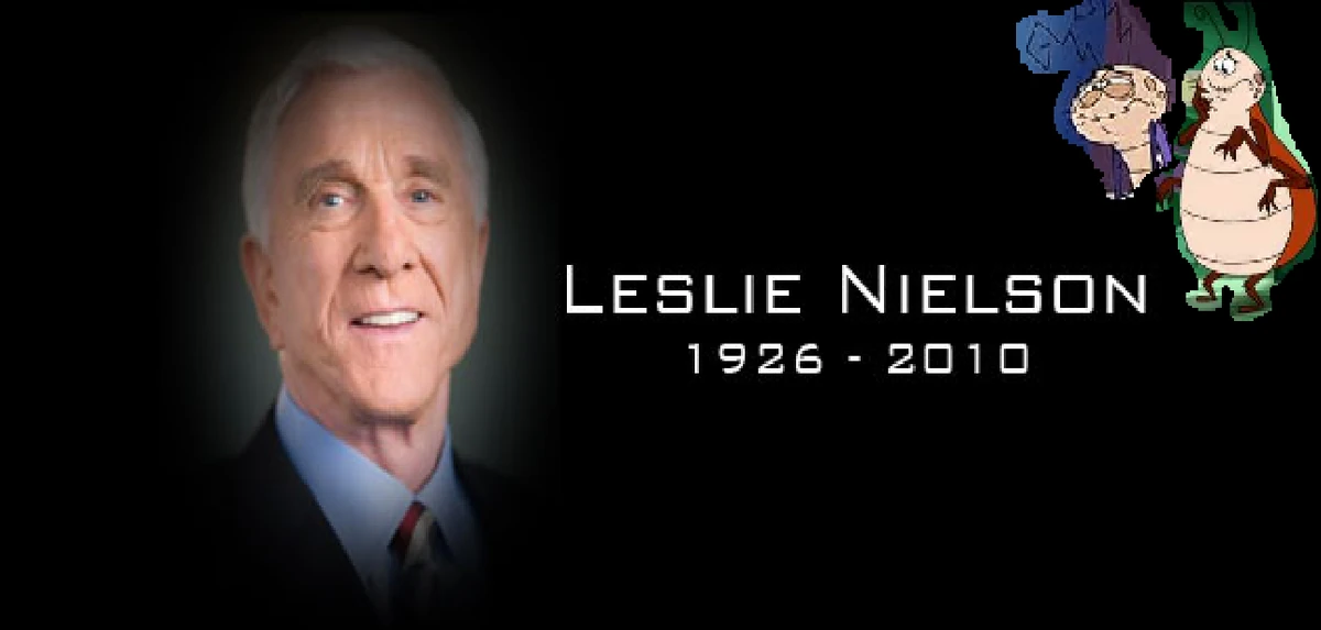 Rube Roach and Reg Roach Pays Tribute to Leslie Nielsen (1926-2010 ...