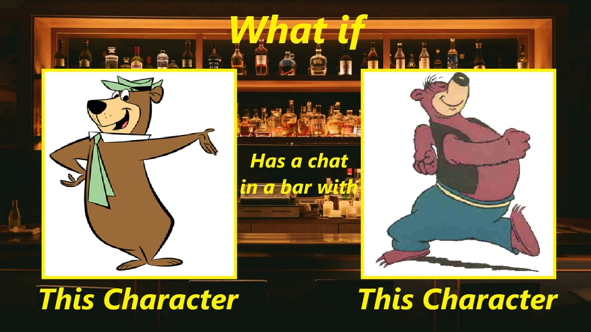 What if Yogi Bear has a bar chat with Barney Bear by MaxietheFox2005 ...