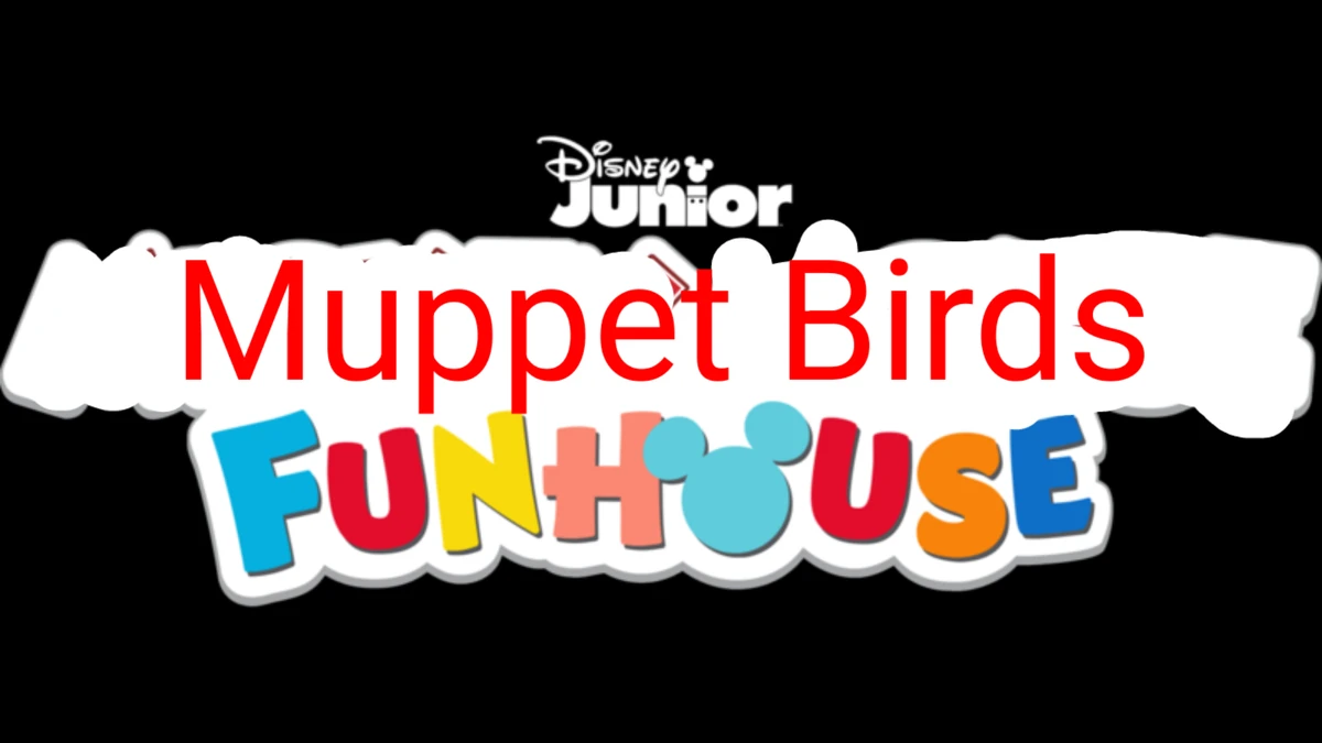 Muppet Birds Funhouse Logo | Fan art Fun Wiki | Fandom