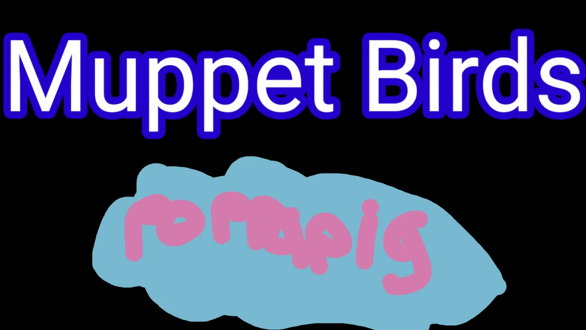 Muppet Birds Peppa Pig | Fan art Fun Wiki | Fandom