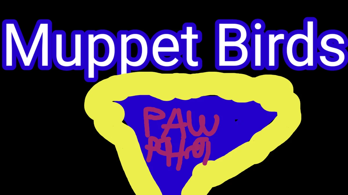 Muppet Birds Paw Patrol | Fan art Fun Wiki | Fandom