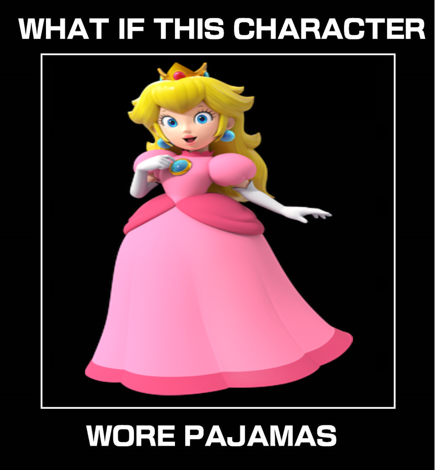 What If Princess Peach Wore Pajamas By Maxiethefox2005 Deviantart