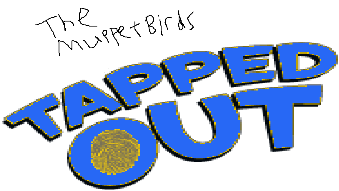 The Muppet Birds: Tapped Out Logo | Fan art Fun Wiki | Fandom