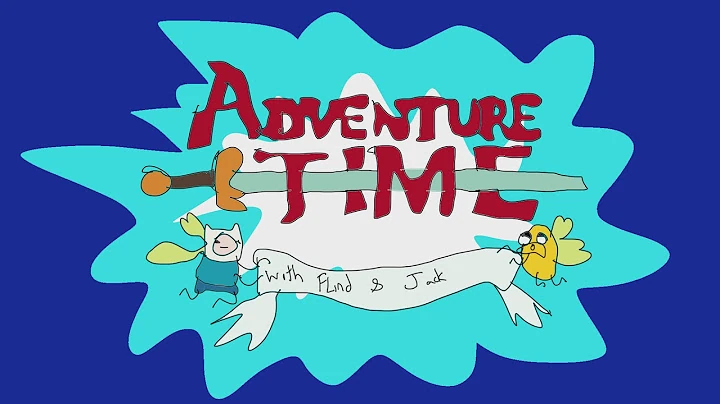Homemade Intros Adventure Time | Fan art Fun Wiki | Fandom