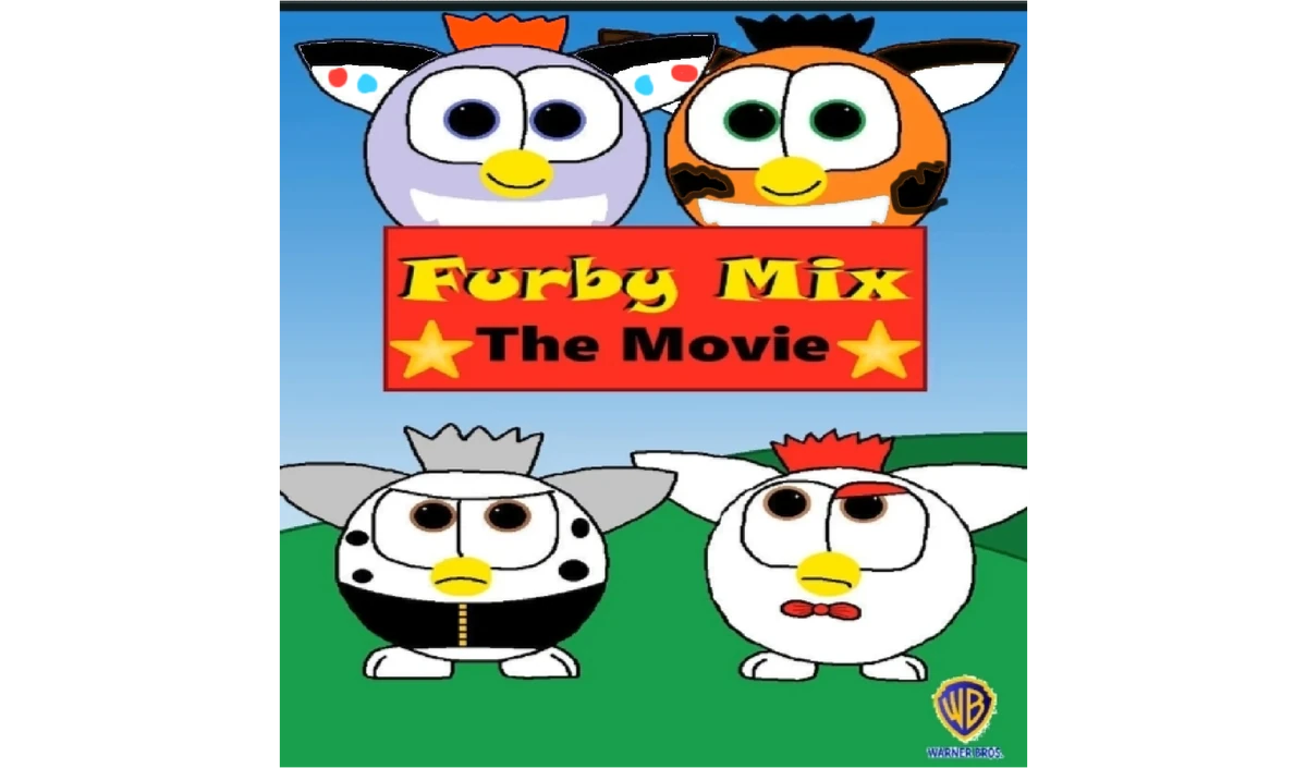 Furby Mix: The Movie (2026) by Warner Bros. (Movie stuff) But Noo-Loo ...
