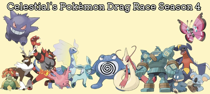 Celestial's Pokèmon Drag Race (Season 4) | Fan Shows Wiki | Fandom