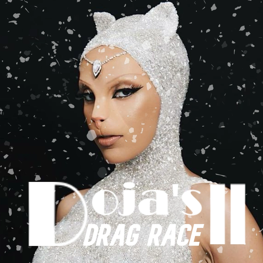 Doja's Drag Race (Season 2) | Fan Shows Wiki | Fandom