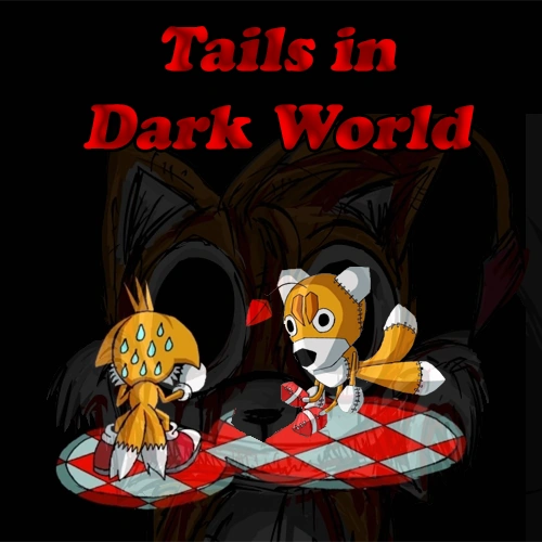 Tails in Dark World | Sonic Fanon Wiki | Fandom