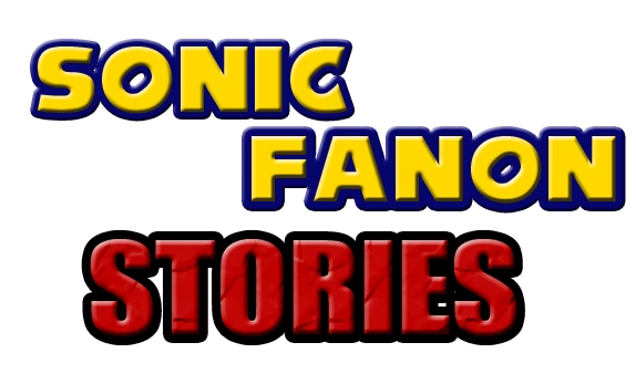 Sonic Fanon Stories | Sonic Fanon Wiki | Fandom