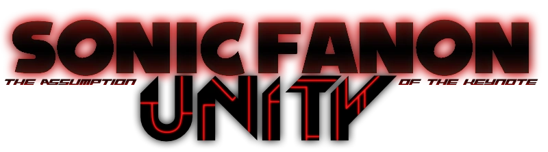 Sonic Fanon Unity: The Assumption of The Keynote | Sonic Fanon Wiki | Fandom