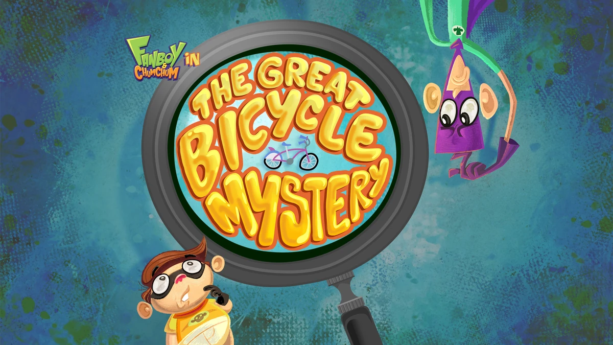 El Gran Misterio de la Bicicleta | Wiki Fanboy & Chum Chum | Fandom