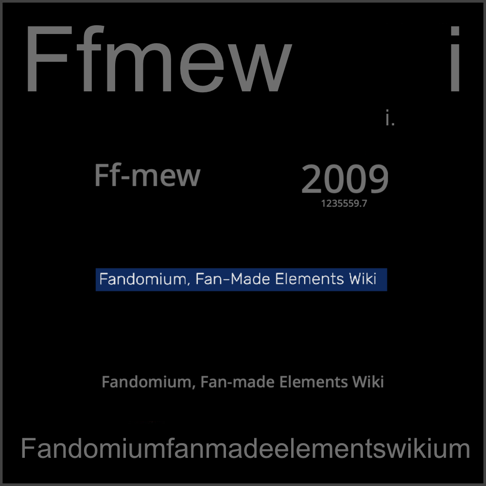 Fandomiumfanmadeelementswikium | Fandomium, Fan-Made Elements Wiki | Fandom
