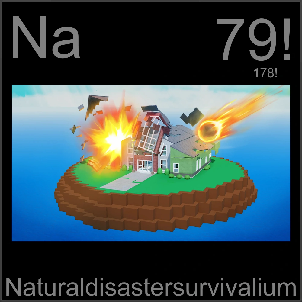 Naturaldisastersurvivalium | Fandomium, Fan-Made Elements Wiki | Fandom