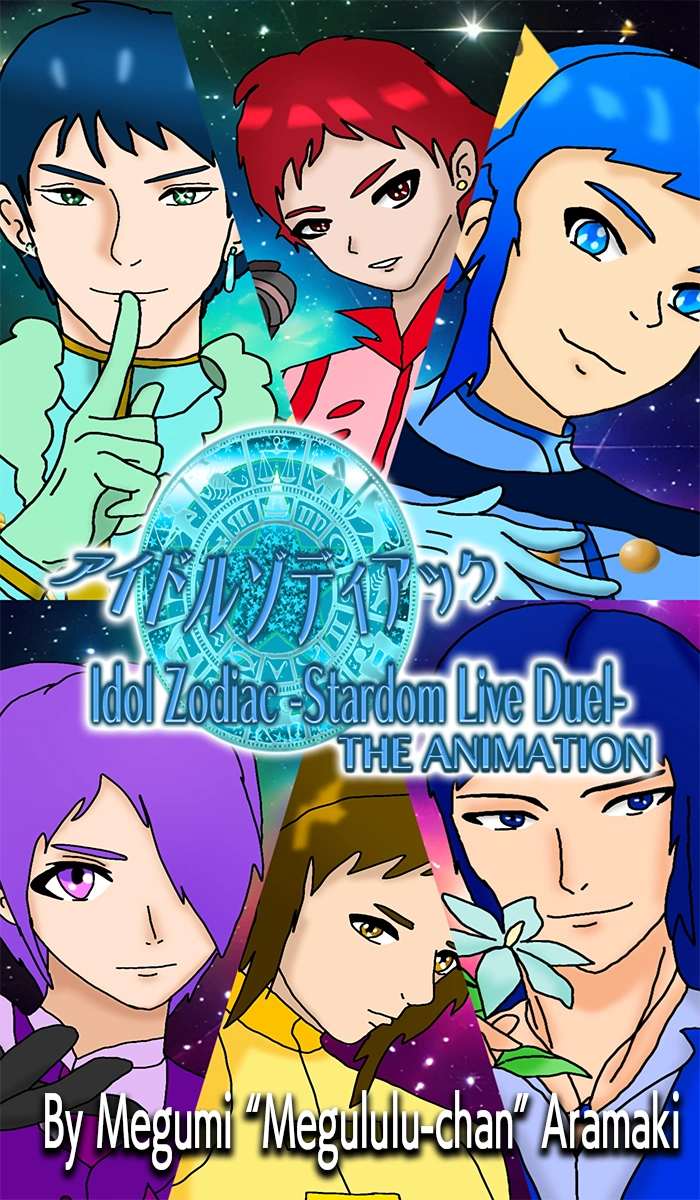 Idol Zodiac -Stardom Live Duel- THE ANIMATION | Fandom of Anime Wiki ...