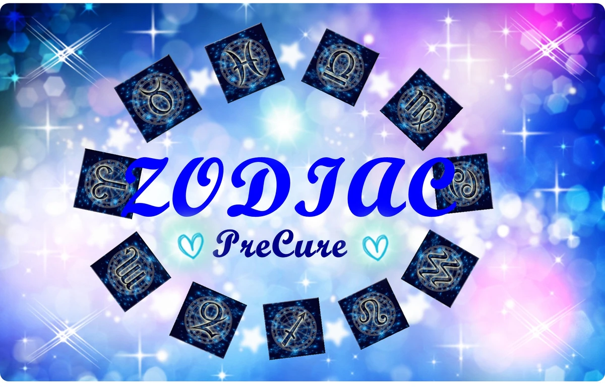 Zodiac Pretty Cure | Fandom of Pretty Cure Wiki | Fandom