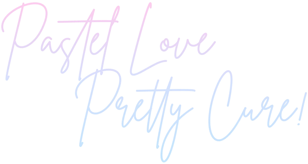 Pastel Love Pretty Cure! | Fandom of Pretty Cure Wiki | Fandom