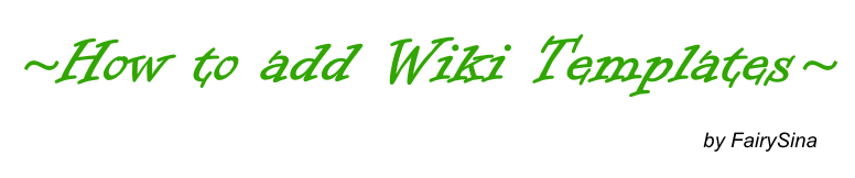 Fairy Tutorial: How to add Templates | Fandom of Pretty Cure Wiki | Fandom