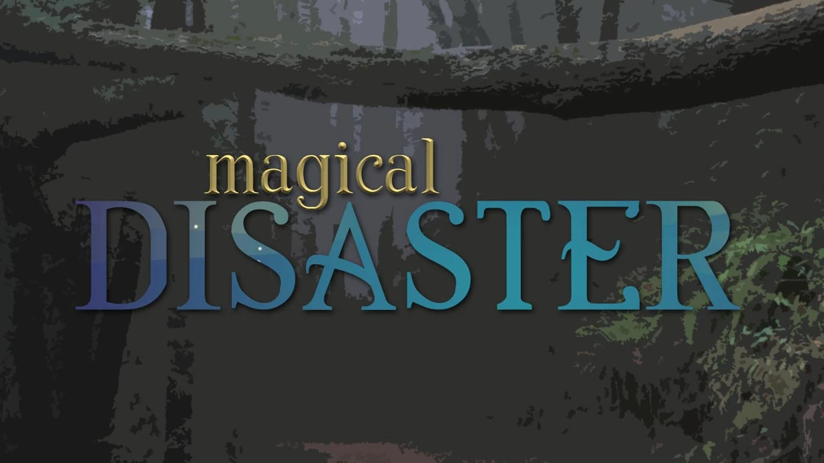 Magical Disaster | Fanfic Channel Wiki | Fandom