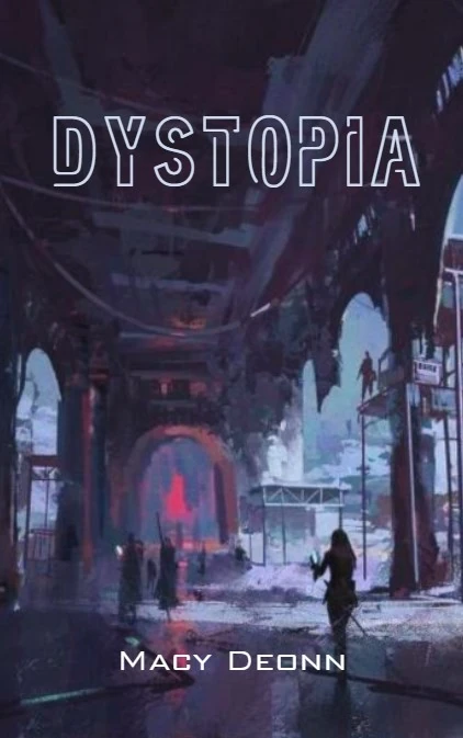 Dystopia | Fanfics and Stories Wiki | Fandom