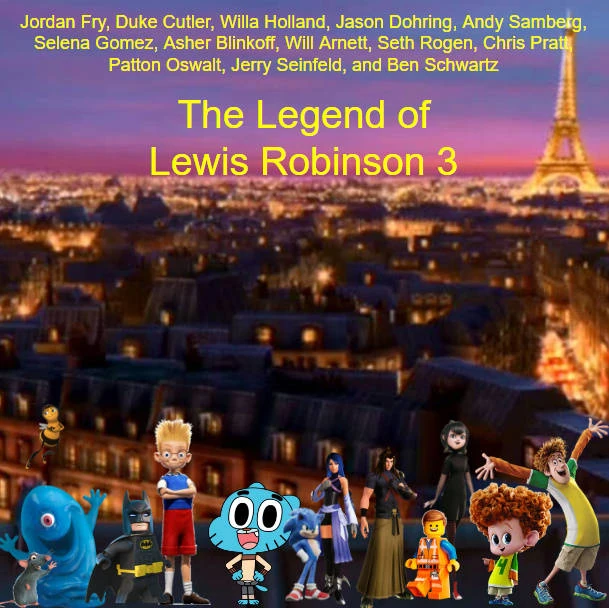 The Legend of Lewis Robinson 3 | Fan Fiction | Fandom