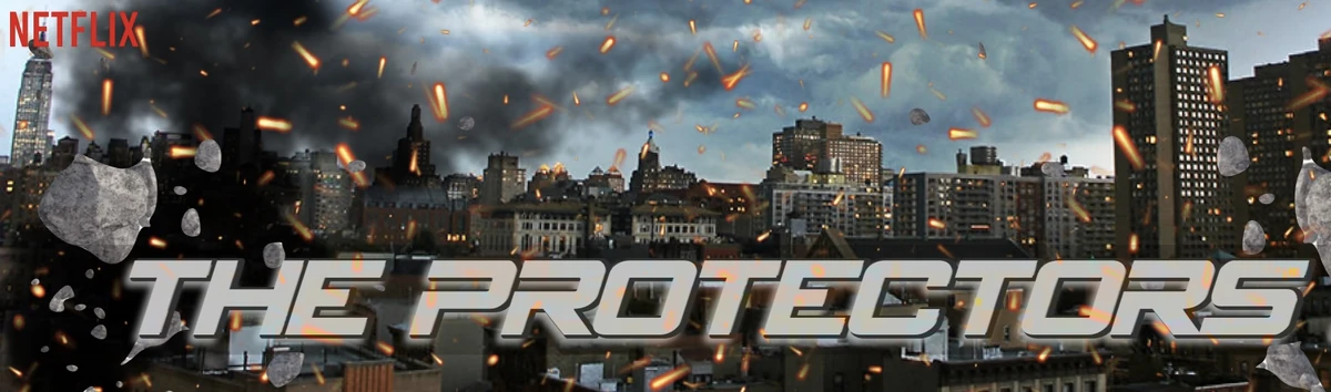 The Protectors | Fan Fiction | Fandom