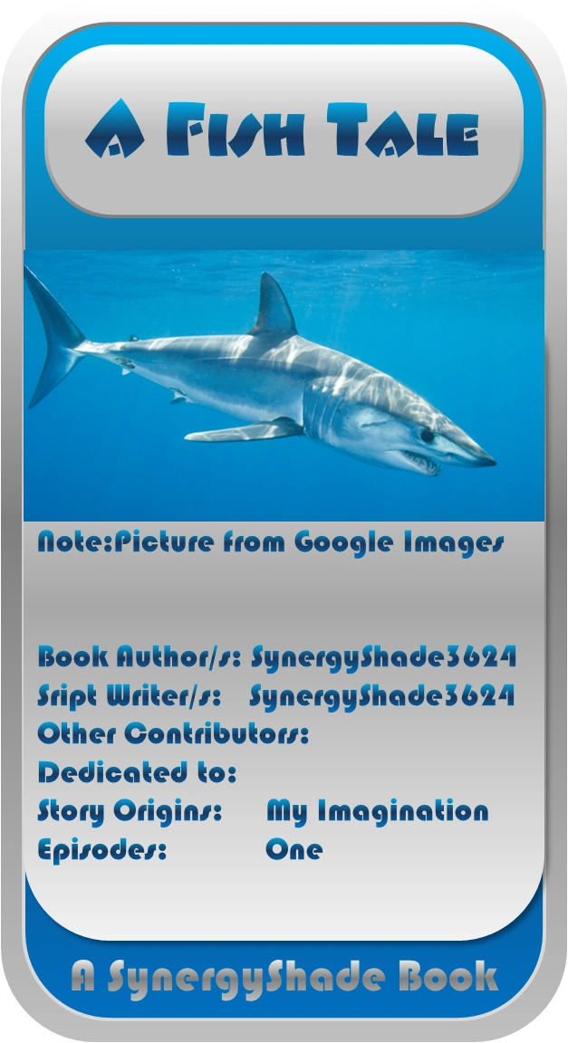 A Fish Tale | Fan Fiction Stories Wiki | Fandom