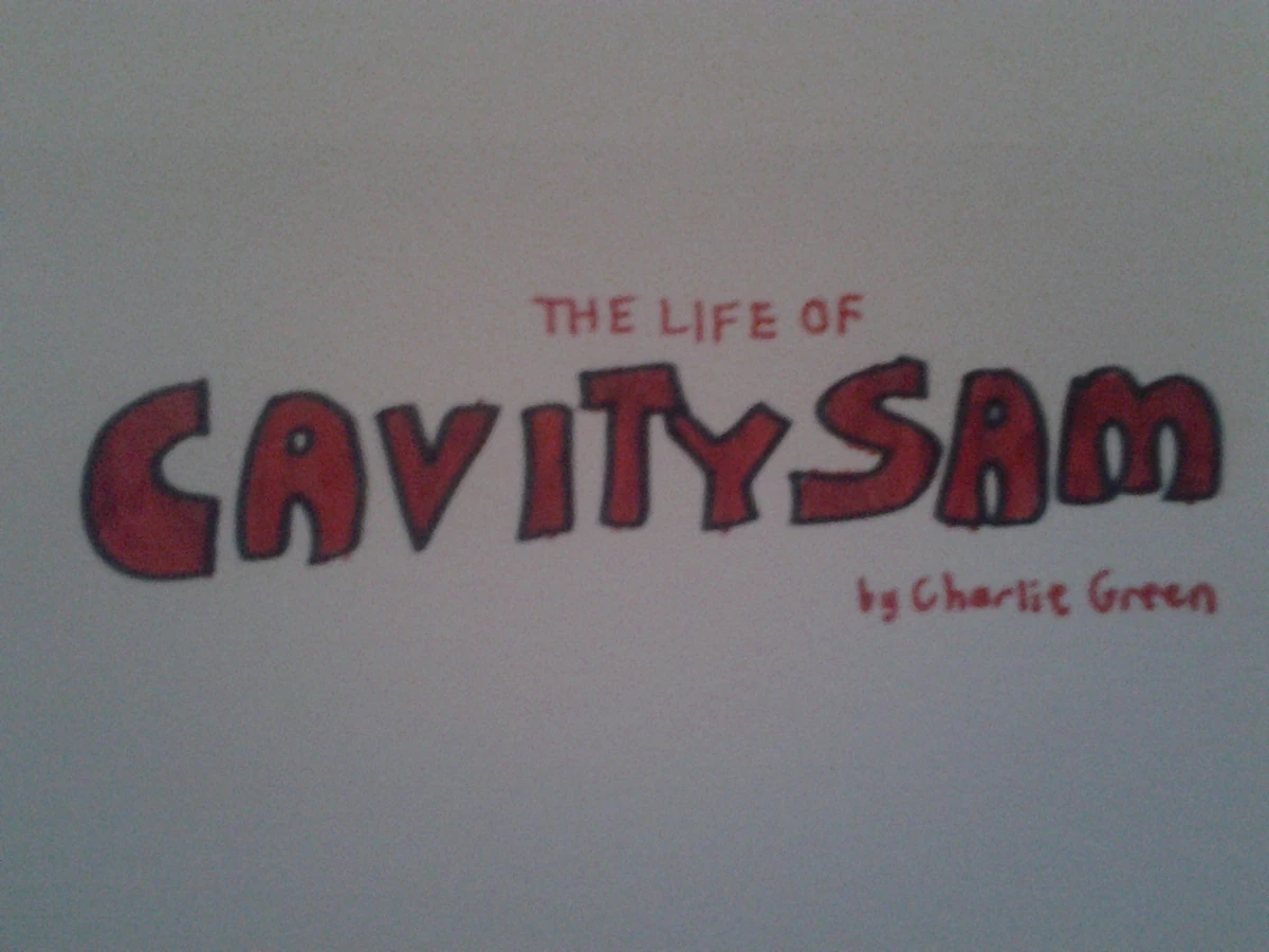 The Life of Cavity Sam (TV Show) | Fan Film Wiki | Fandom