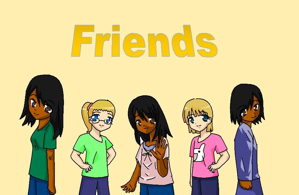Friends | Fanime Fan-made Anime Wiki | Fandom