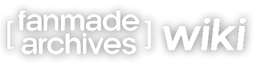 Fanmade Archives Wiki Fandom