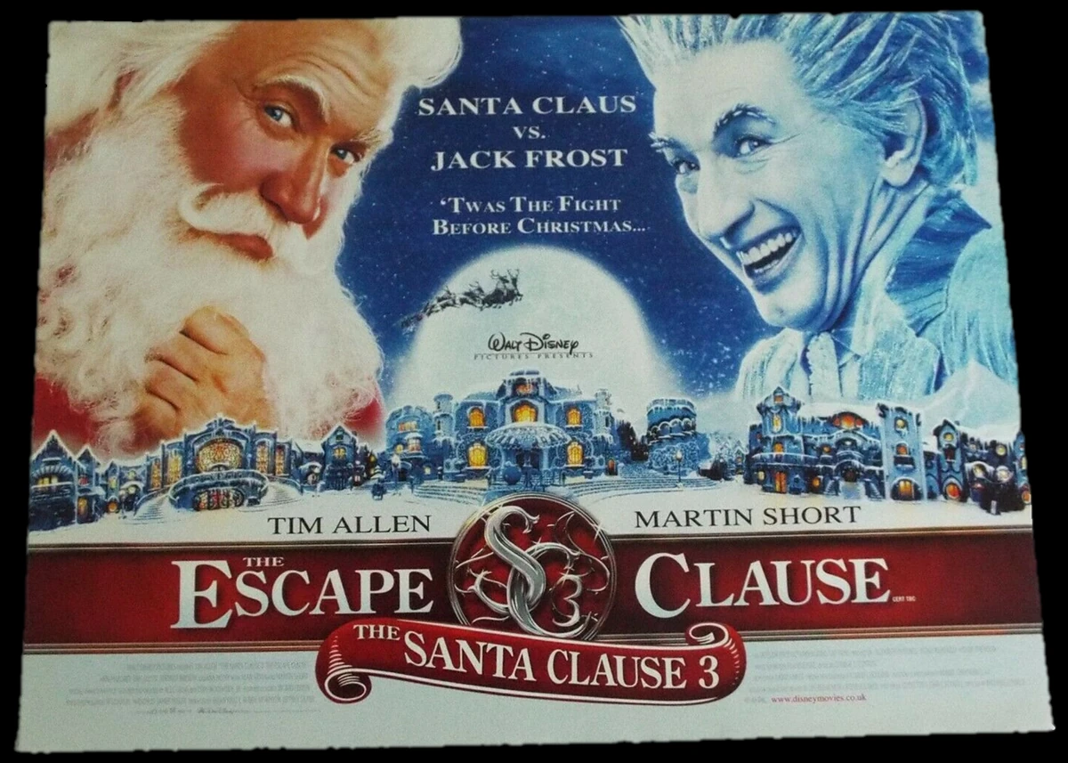 The Santa Clause 3: The Escape Clause | Fanmade Films 4 Wiki | Fandom