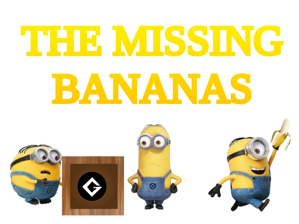 The Missing Bananas | Fanmade minions Wiki | Fandom