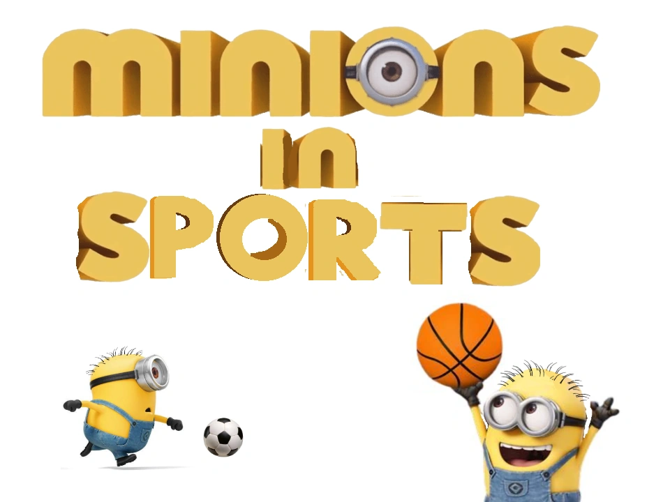 Minions In Sports | Fanmade minions Wiki | Fandom