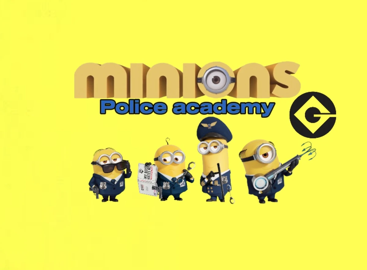 Minions:Police Academy | Fanmade minions Wiki | Fandom