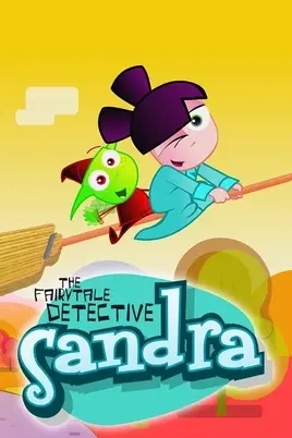 Sandra the Fairytale Detective | FanMind Wiki | Fandom