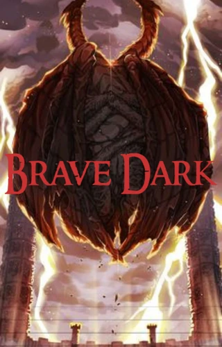 The Brave Dark Series | Fanon Anime Wiki | Fandom