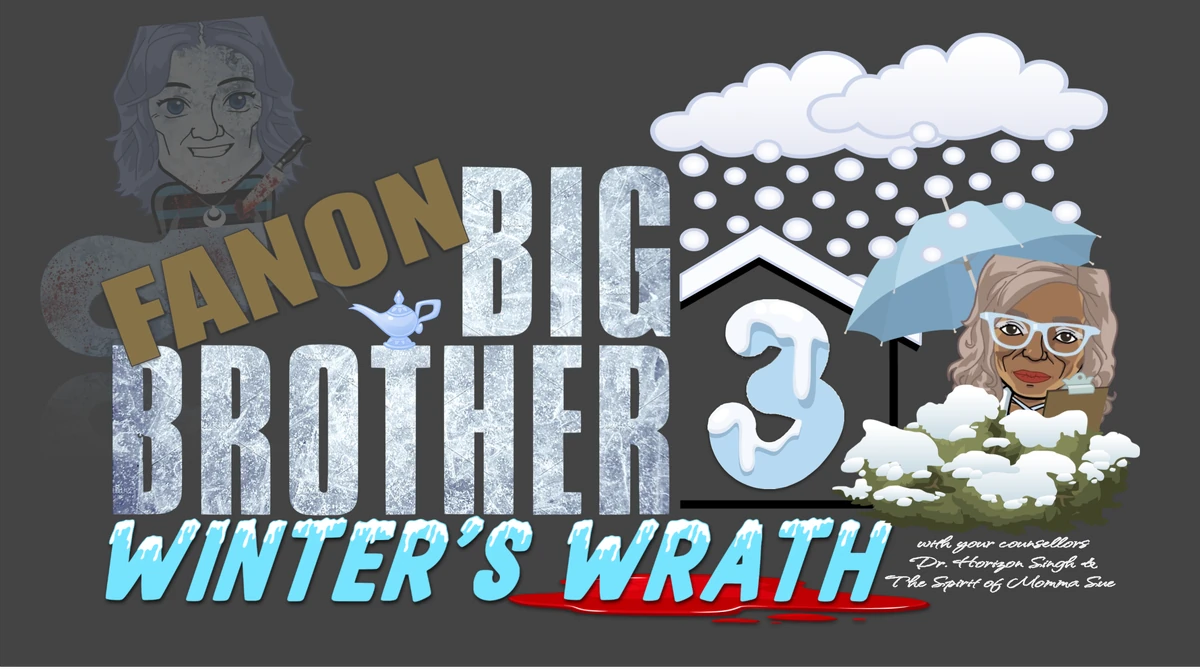 Big Brother 3: Winter's Wrath | Fanon Org Wikia | Fandom