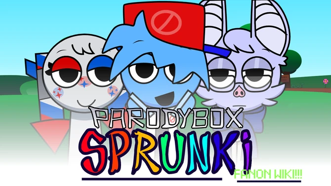 Fanon Sprunki Parodybox Wiki | Fandom