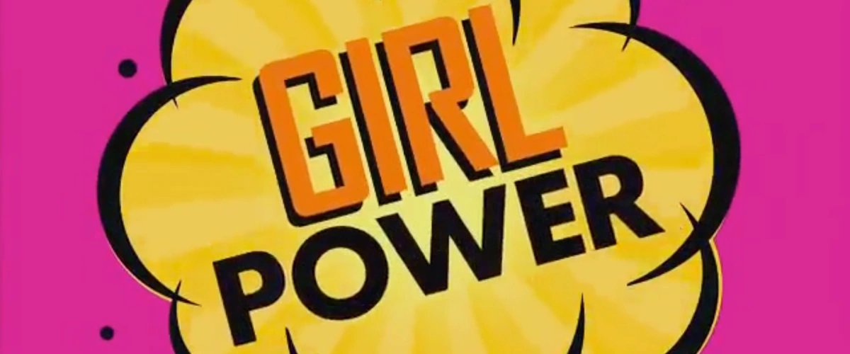Girl Power (Nick) | Fanon Wiki | Fandom