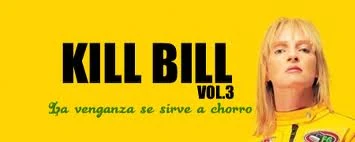 Kill Bill: Vol 3 | Fanon Wiki | Fandom