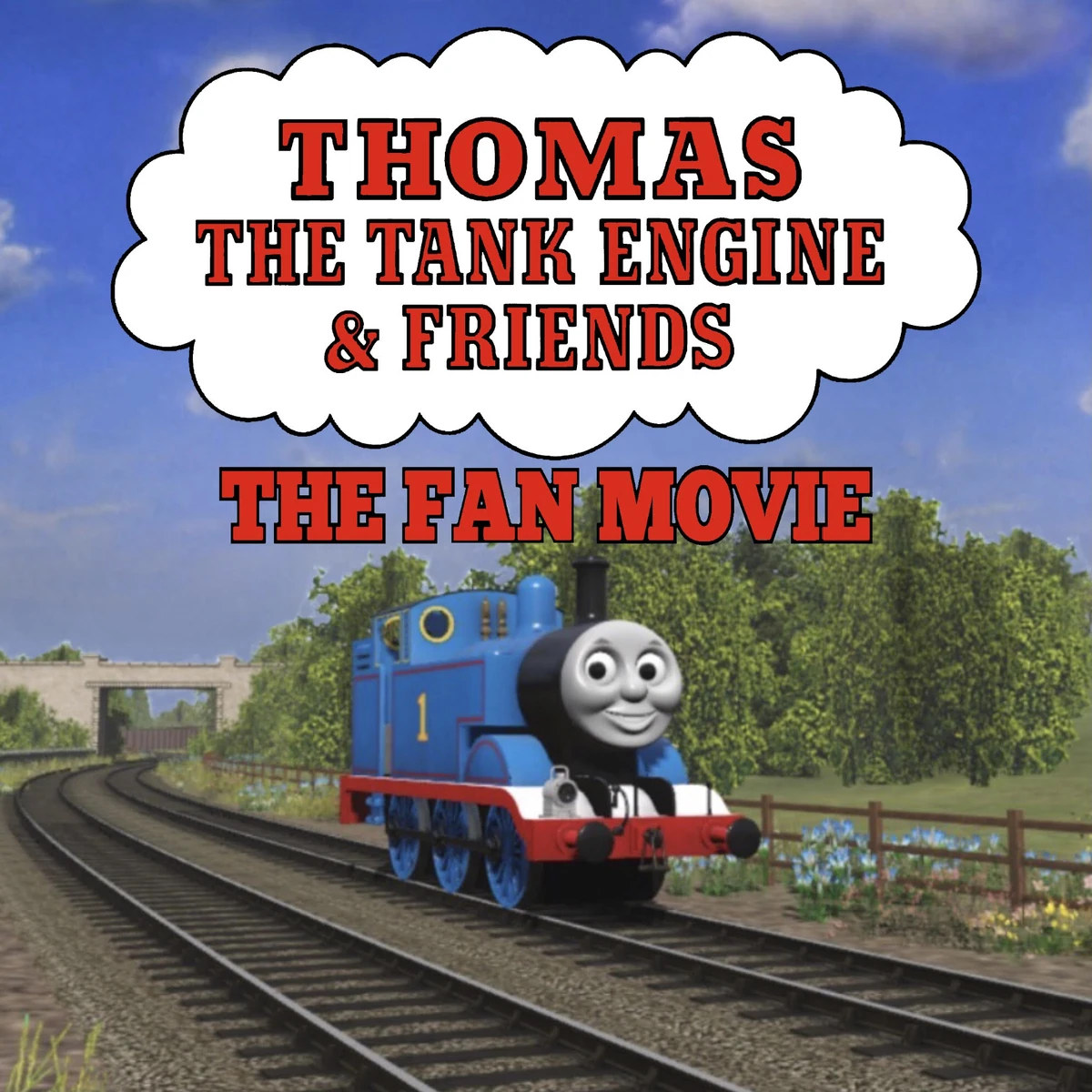 Thomas the tank engine & friends The fan movie (2025) | Fanon Wiki | Fandom